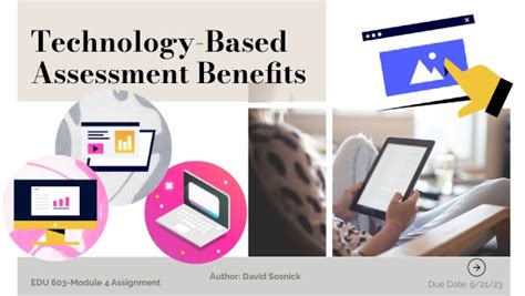 Technology Based Assessment Benefits