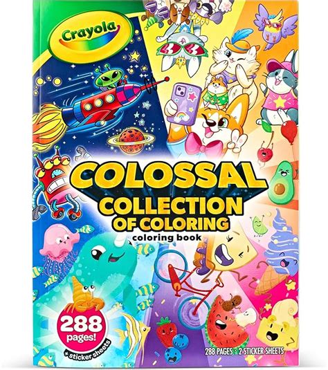 Crayola Colossal Collection Of Coloring 288 Páginas De Libros Para