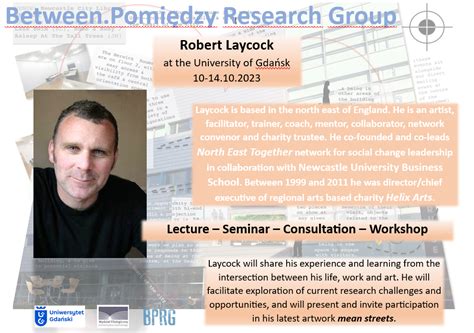 Robert Laycock Visit Betweenpomiędzy Research Group Faculty Of