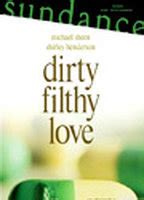 Dirty Filthy Love Nude Scenes Aznude