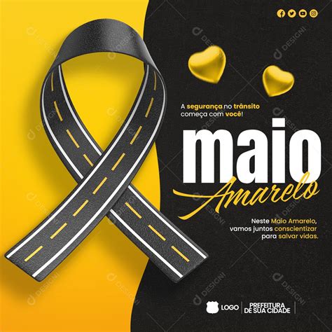 Social Media Maio Amarelo Vamos Juntos Conscientizar Psd Editavel