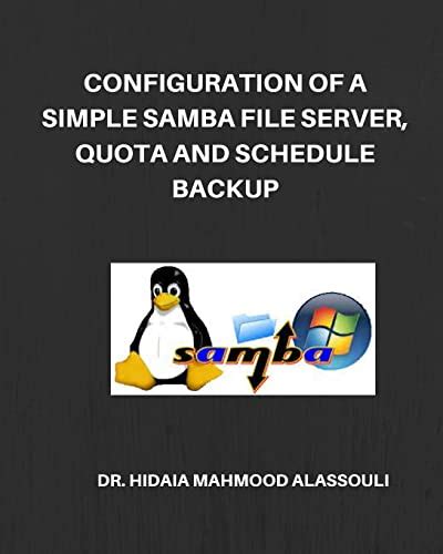 Configuration Of A Simple Samba File Server Quota And Schedule Backup