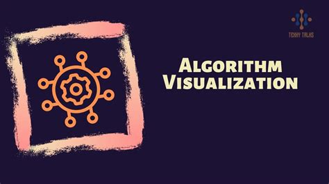Algorithm Visualization How To Visualize And Algorithm Youtube