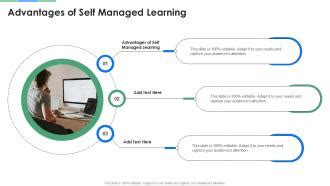 Advantages Of Self Managed Learning Ppt Sample Cpp PPT Presentation