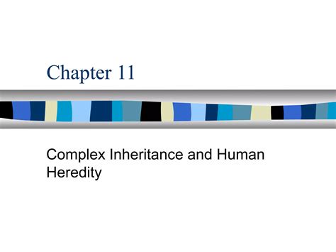11 1 basic patterns of inheritance ppt