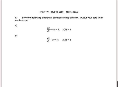 Part 7 Matlab Simulink 8 Solve The Following Differential Equations