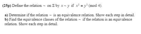 Solved P Define The Relation On Z By Xy If Chegg
