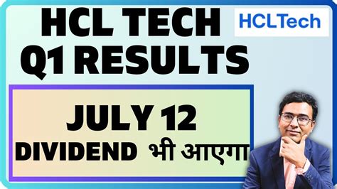 Hcl Tech Dividend July 2024 Hcl Tech Q1 Results Latest News Youtube