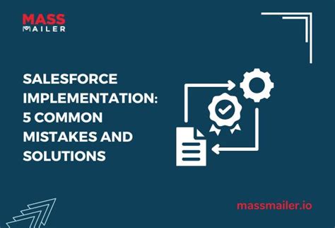 Siva Devaki On Linkedin Salesforce Implementation 5 Common Mistakes