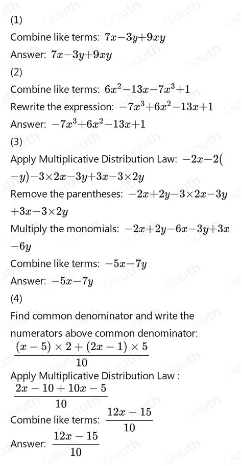 Solved: Simplify: a) 3x + 4y + 9x y + 7x-3x-7y b) 6x^2-5x-7x^3-8x+1 c ...