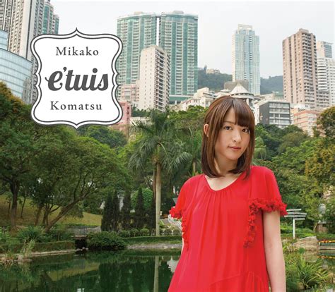Mikako Komatsu Etuis Music