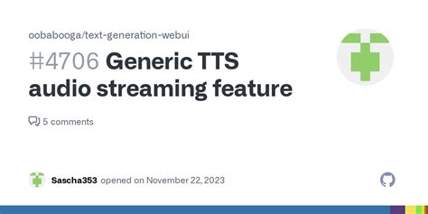 Generic TTS Audio Streaming Feature Issue Oobabooga Text Generation Webui GitHub