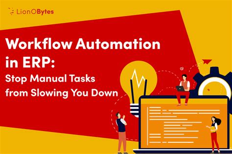 Boost Efficiency With Erp Workflow Automation Lionobytes