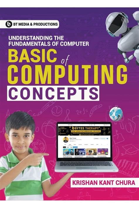 Basic Of Computing Concepts Understanding The Fundamentals Of Computer Paperback