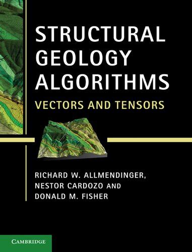 دانلود کتاب Structural Geology Algorithms Vectors And Tensors
