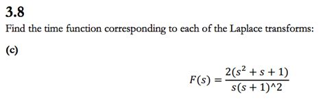 solved 3 8 find the time function corresponding to each of