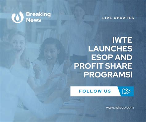 Iwte Launches Esop And Profit Share Programs Iwte Posted On The Topic Linkedin