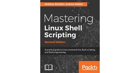 Mastering Linux Shell Scripting Book
