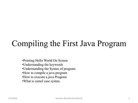 Compiling And Understanding First Program In Java Pptx