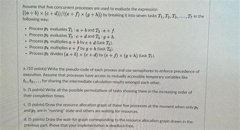Solved Assume That Five Concurrent Processes Are Used To