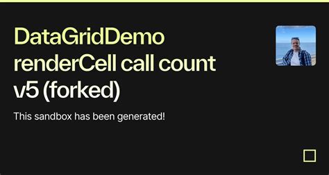DataGridDemo RenderCell Call Count V5 Forked Codesandbox