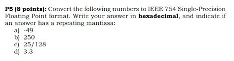 Solved P Points Convert The Following Numbers To IEEE Chegg