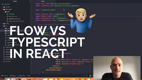 Flow Vs TypeScript In React My Two Cents YouTube