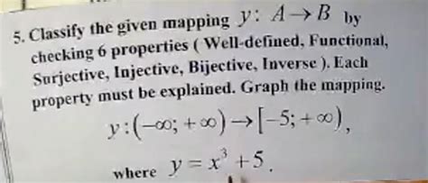 solved 5 classify the given mapping y a→b by checking 6