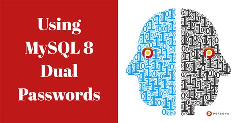 Using Mysql 8 Dual Passwords