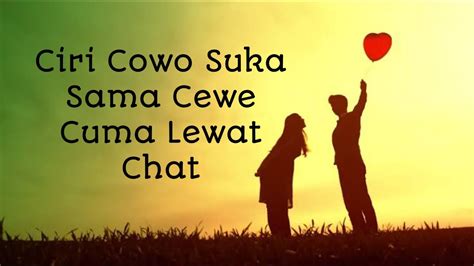 Ciri ciri cowok suka sama cewek lewat chat - YouTube