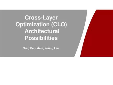 Ppt Cross Layer Optimization Clo Architectural Possibilities