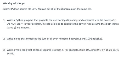 Solved Working With Loops Submit Python Source File Py