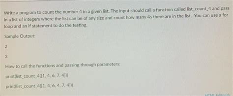 Solved In Python Write A Program To Count The Number 4 In A