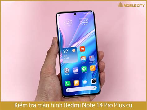 Xiaomi Redmi Note 14 Pro Plus cũ Đẹp 99 Nguyên zin 100 giá rẻ