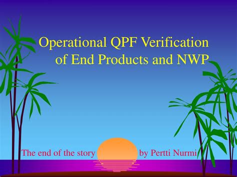 Ppt Operational Qpf Verification Of End Products And Nwp Powerpoint Presentation Id9471277