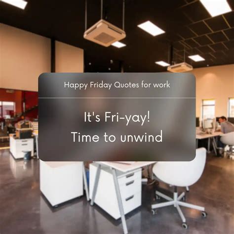 Happy Friday Quotes For Work