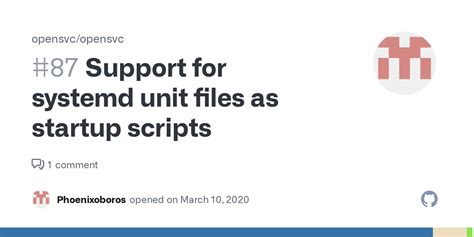 Support For Systemd Unit Files As Startup Scripts Issue Opensvc Opensvc GitHub