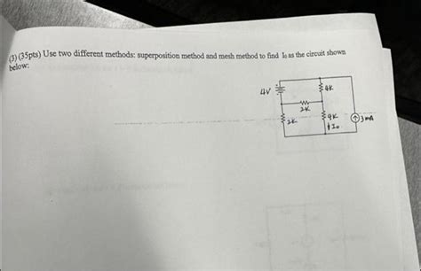 Solved 3 35pts Use Two Different Methods Superposition