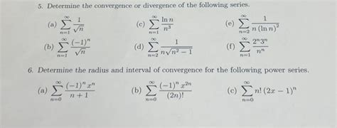 Solved 5 Determine The Convergence Or Divergence Of The