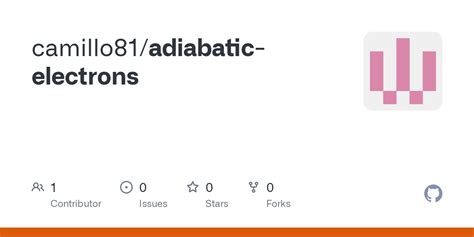 Github Camillo81 Adiabatic Electrons