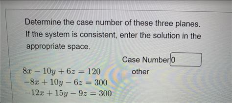 Solved Three Planes In Space Could Have Any Of The Following Chegg Com