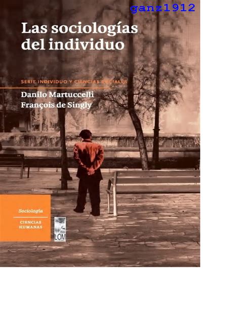 Las Sociologías Del Individuo Danilo Martucelli Pdf