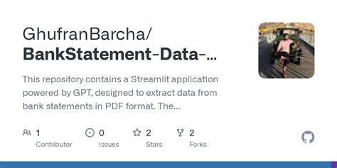Github Ghufranbarcha Bankstatement Data Extractor This Repository Contains A Streamlit