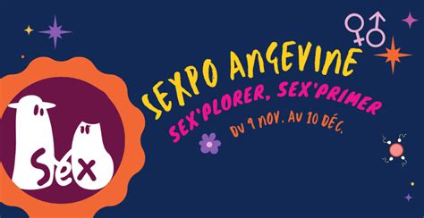 La Sexpo Angevine 5 Semaines Pour Sexplorer Et Sexprimer Les Petits Débrouillards