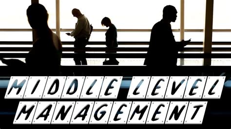 Middle Level Management Example Functions Roles Skills