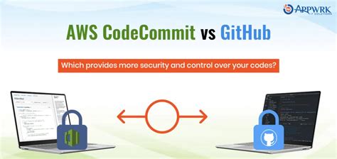 AWS CodeCommit Vs GitHub Which Will Shine In