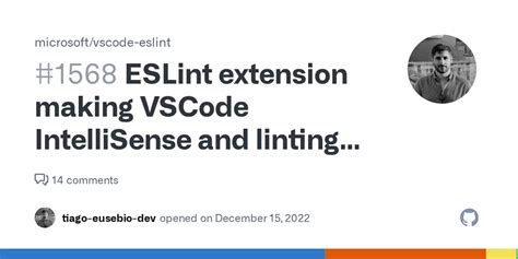 Eslint Extension Making Vscode Intellisense And Linting Very Slow · Issue 1568 · Microsoft