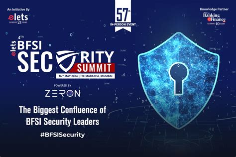 Elets Technomedia To Host The 4th Elets Bfsi Security Summit In Mumbai Tomorrow Elets Bfsi