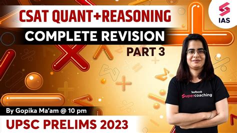 Csat Revision Upsc Prelims 2023 Ias Csat Revision By Gopika Maam Ias Upsc Youtube
