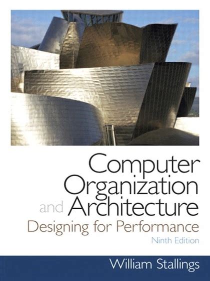 Computer Organization And Architecture Designing For Performance 9th